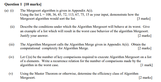 Solved Question 1 10 Marks A I The Mergesort Algorithm 1667