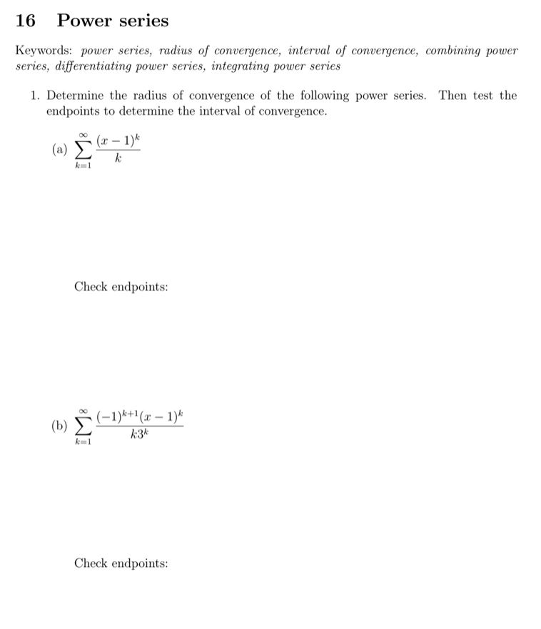 Solved 16 Power series Keywords: power series, radius of | Chegg.com