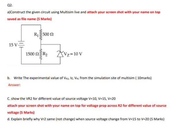 Solved Q2. a)Construct the given circuit using Multisim live | Chegg.com