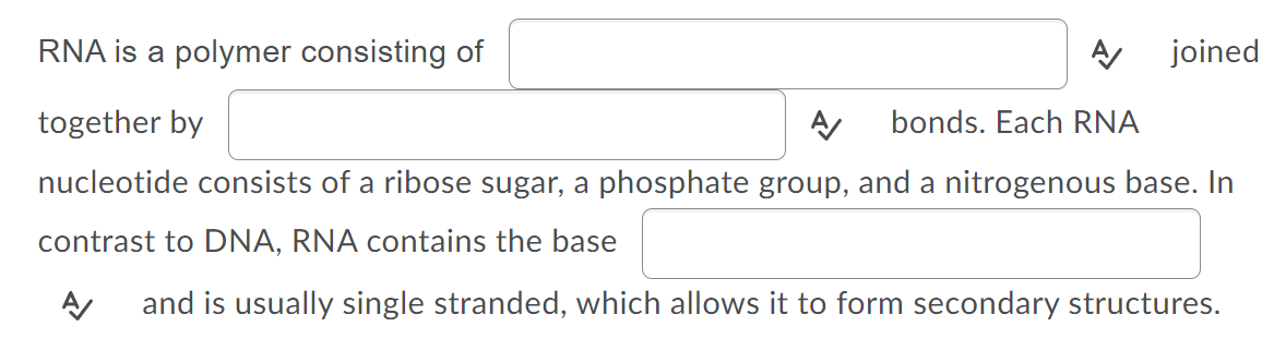 Solved RNA is a polymer consisting of joined together by A | Chegg.com