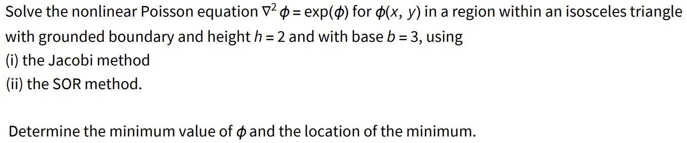 Solved Solve the nonlinear Poisson equation V² = exp($) for | Chegg.com