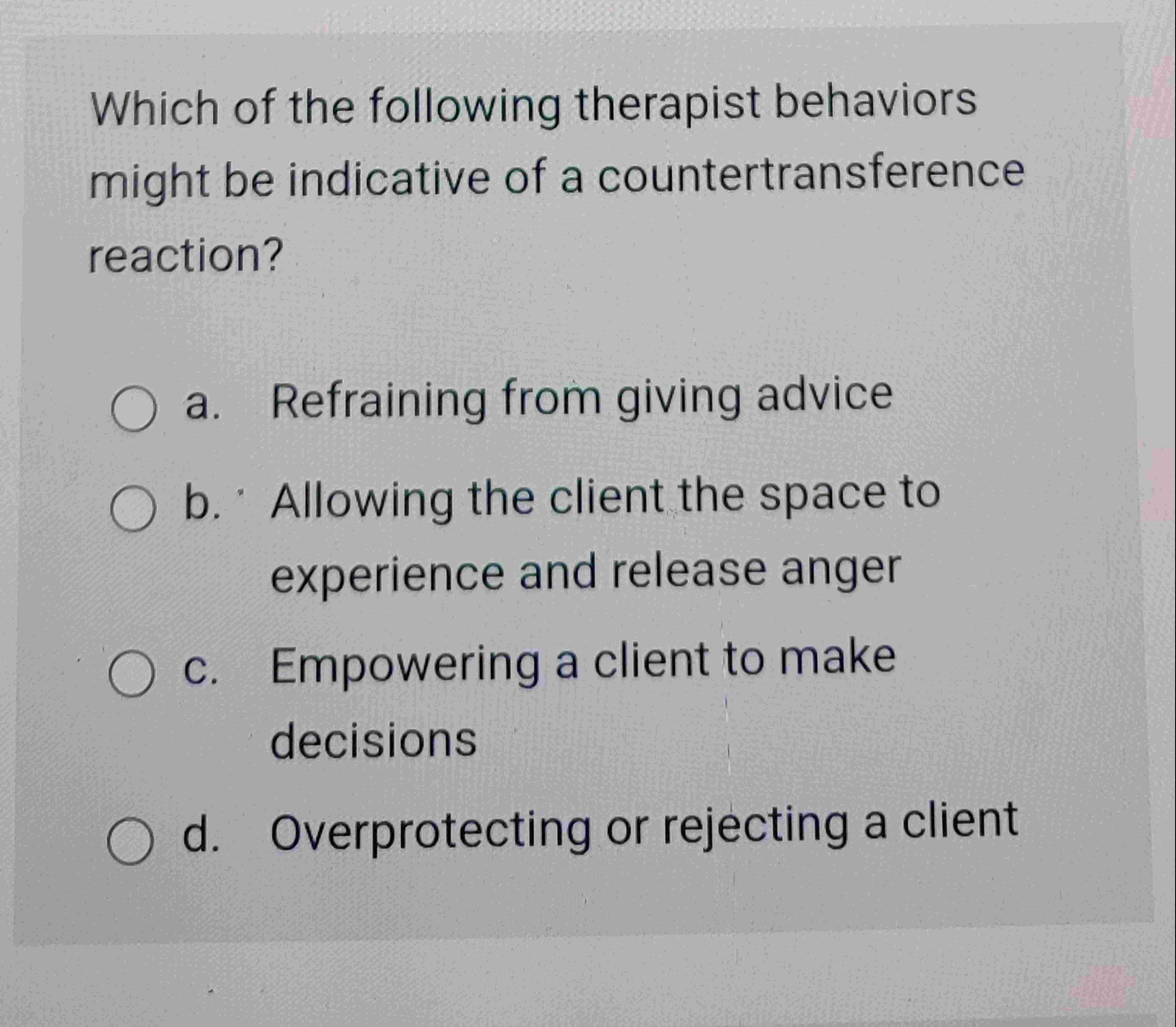 Solved Which of the following therapist behaviors might be | Chegg.com