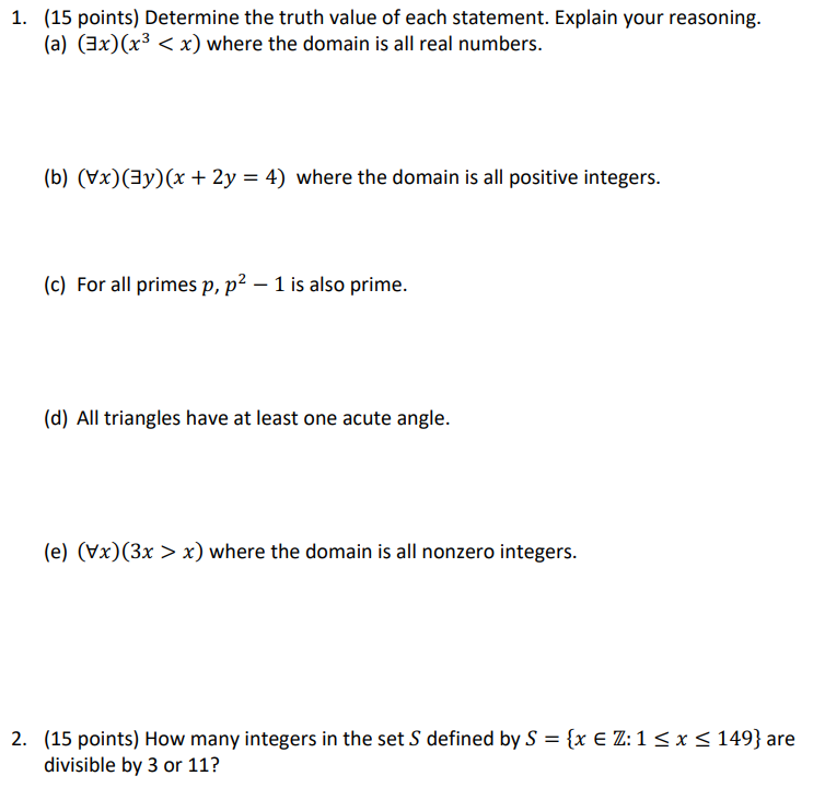 Solved 1. (15 points) Determine the truth value of each | Chegg.com