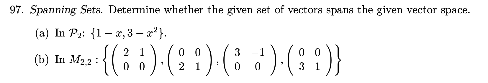 Solved 97 Spanning Sets Determine Whether The Given Set Of