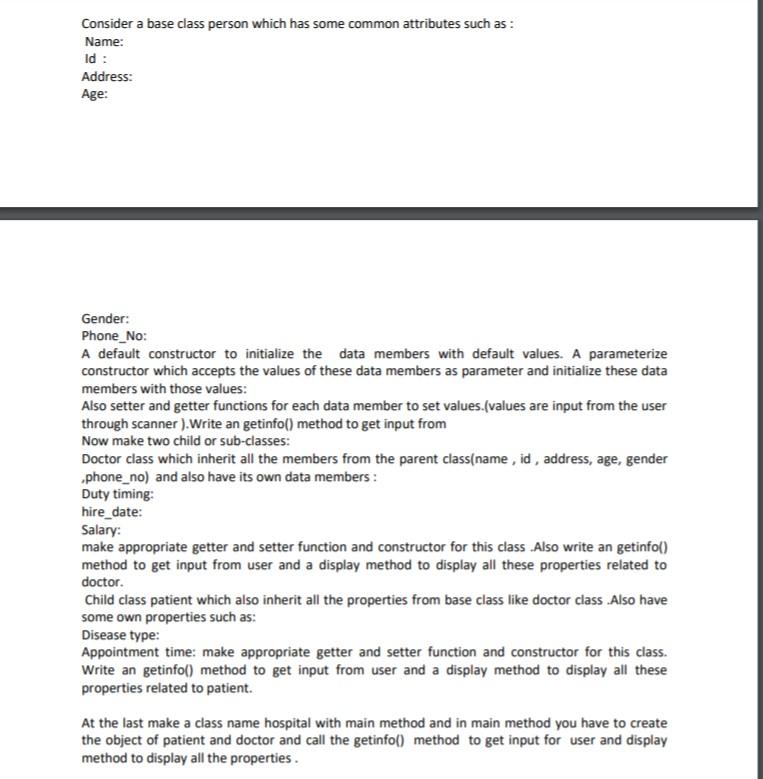 Solved Consider a base class person which has some common | Chegg.com