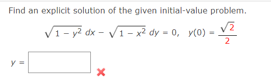 Solved Find an explicit solution of the given initial-value | Chegg.com