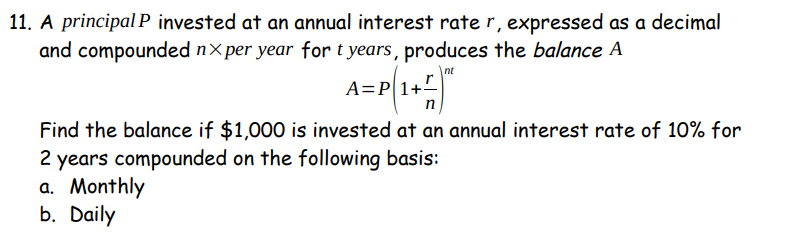 Solved 1. A principal P invested at an annual interest rate | Chegg.com