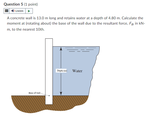 Solved Question 5 (1 ﻿point)A concrete wall is 13.0 ﻿m long | Chegg.com