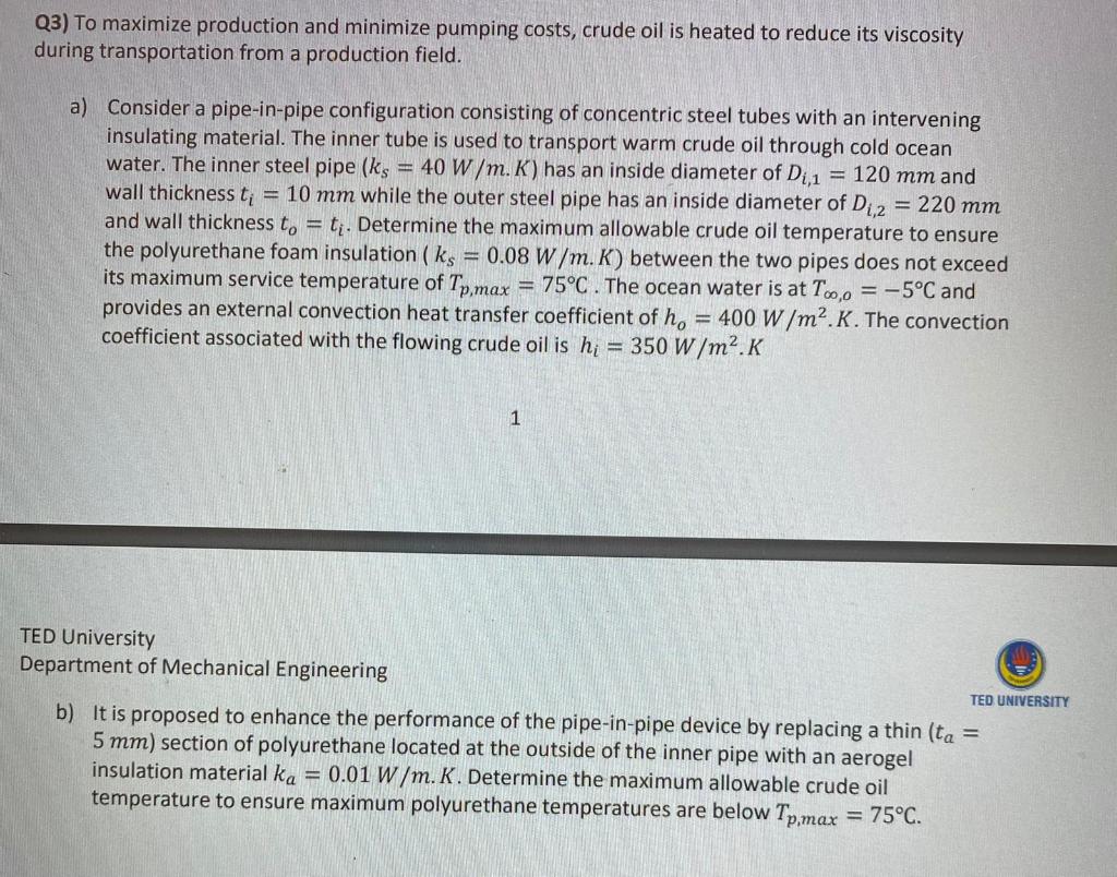 Solved Q3) To maximize production and minimize pumping | Chegg.com