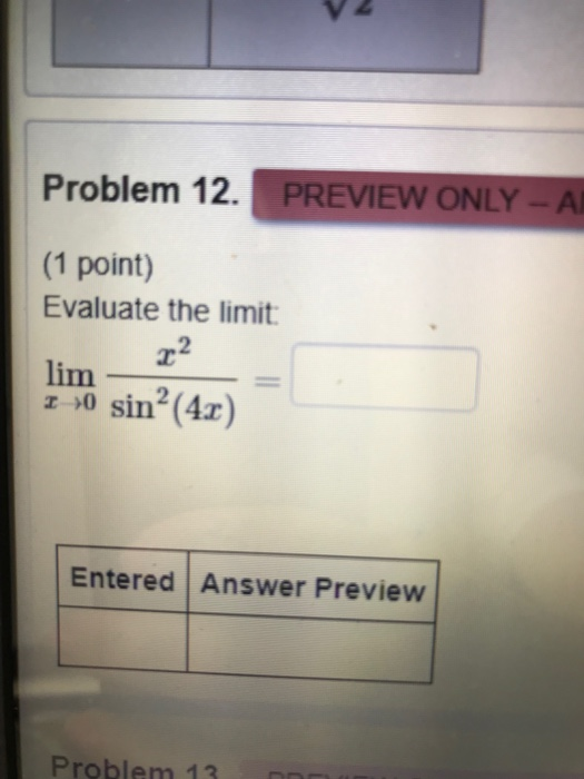 Solved Problem 14. (1 point) Evaluate the limit: lim 1-cos | Chegg.com