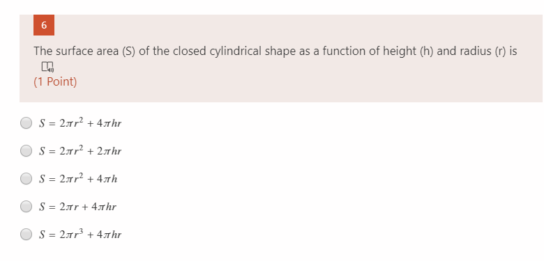 Solved 6 The surface area (S) of the closed cylindrical | Chegg.com
