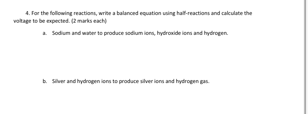 Solved 4 For The Following Reactions Write A Balanced