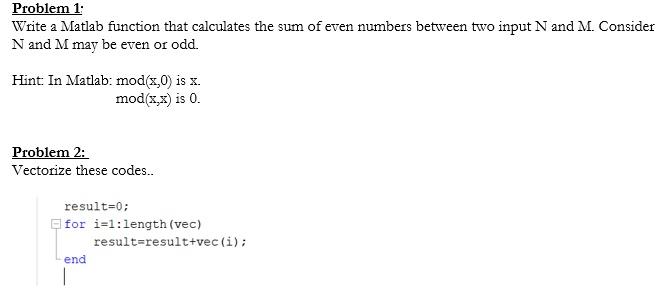 Solved Problem 1 Write A Matlab Function That Calculates 8992