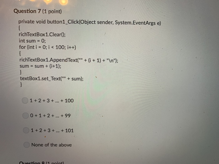 Solved Question 7 (1 point) private void | Chegg.com
