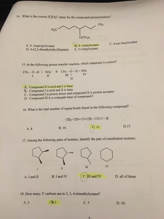 Solved 14. What is the correct IUPAC name for the compound | Chegg.com