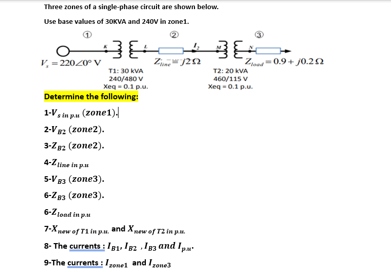 Solved Three zones of a single-phase circuit are shown | Chegg.com