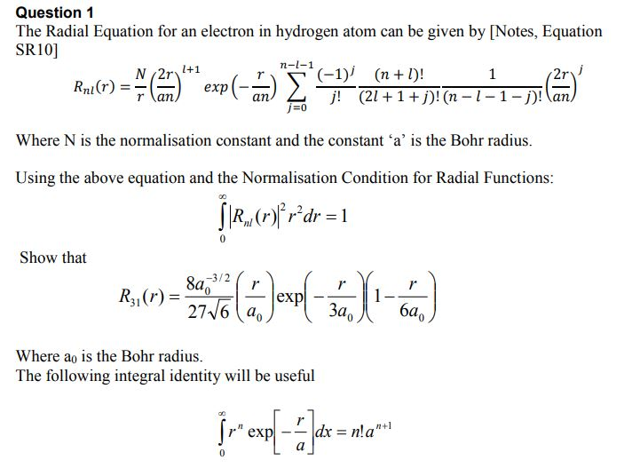 Solved Question 1 The Radial Equation for an electron in | Chegg.com