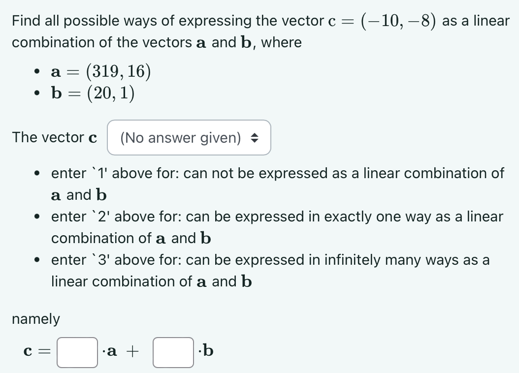 Solved Find all possible ways of expressing the vector | Chegg.com