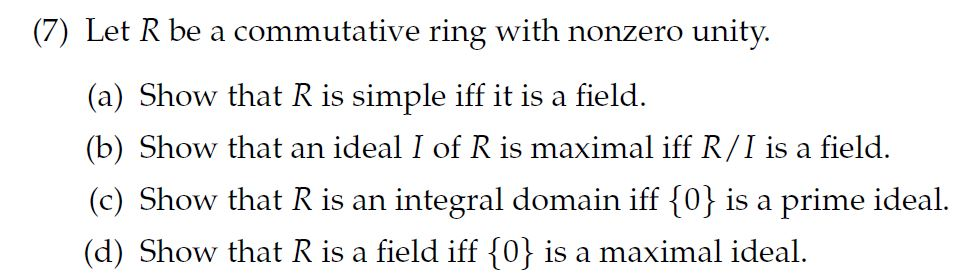 Solved (7) Let R be a commutative ring with nonzero unity. | Chegg.com