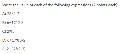 Solved Write the value of each of the following expressions | Chegg.com