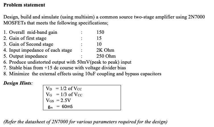 Problem statement Design, build and simulate (using | Chegg.com
