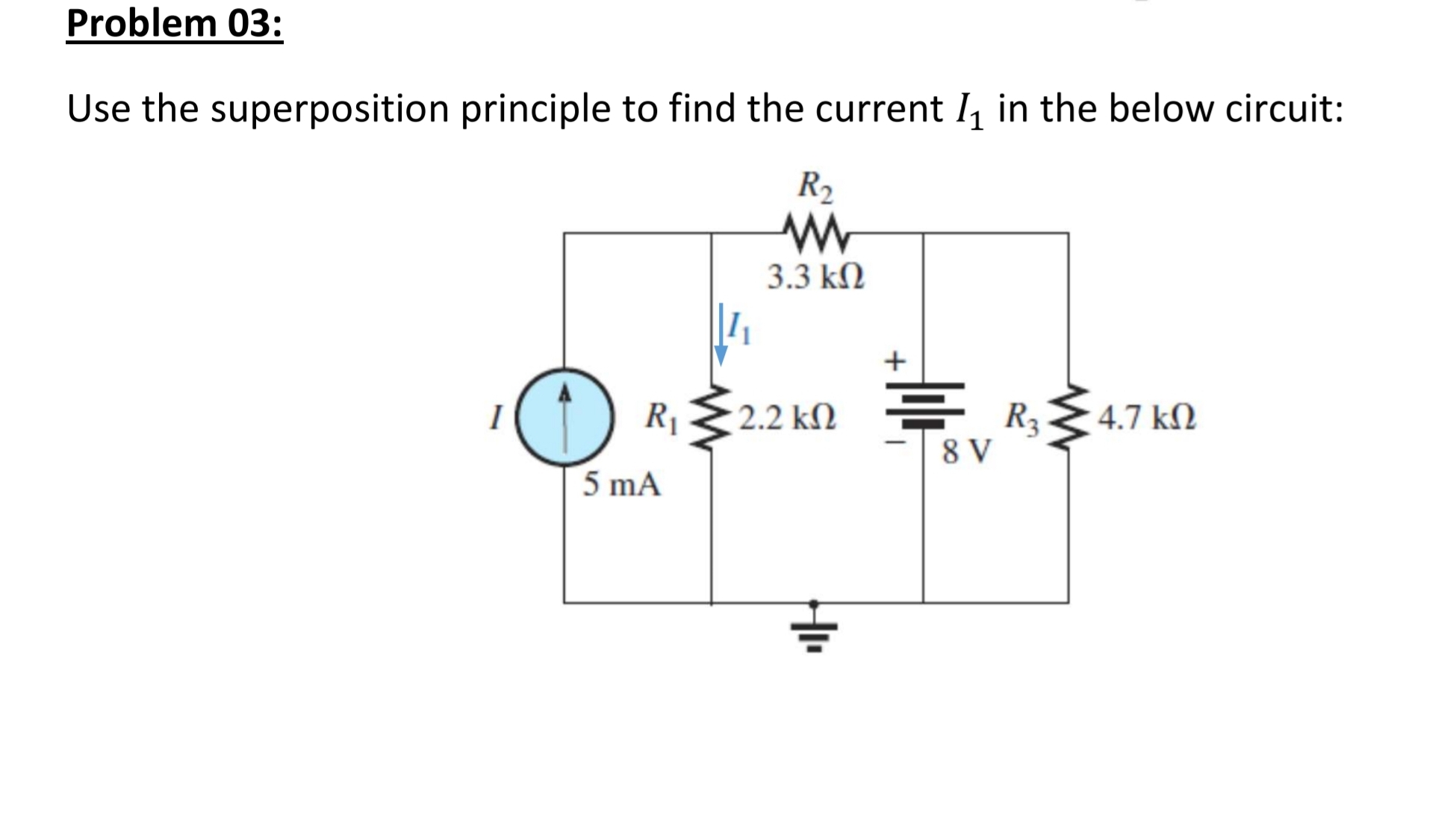 Solved Use the superposition principle to find the current | Chegg.com
