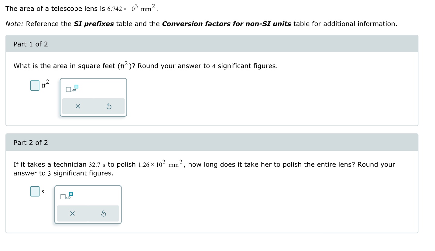 Solved The area of a telescope lens is 6.742×103mm2.Note: | Chegg.com
