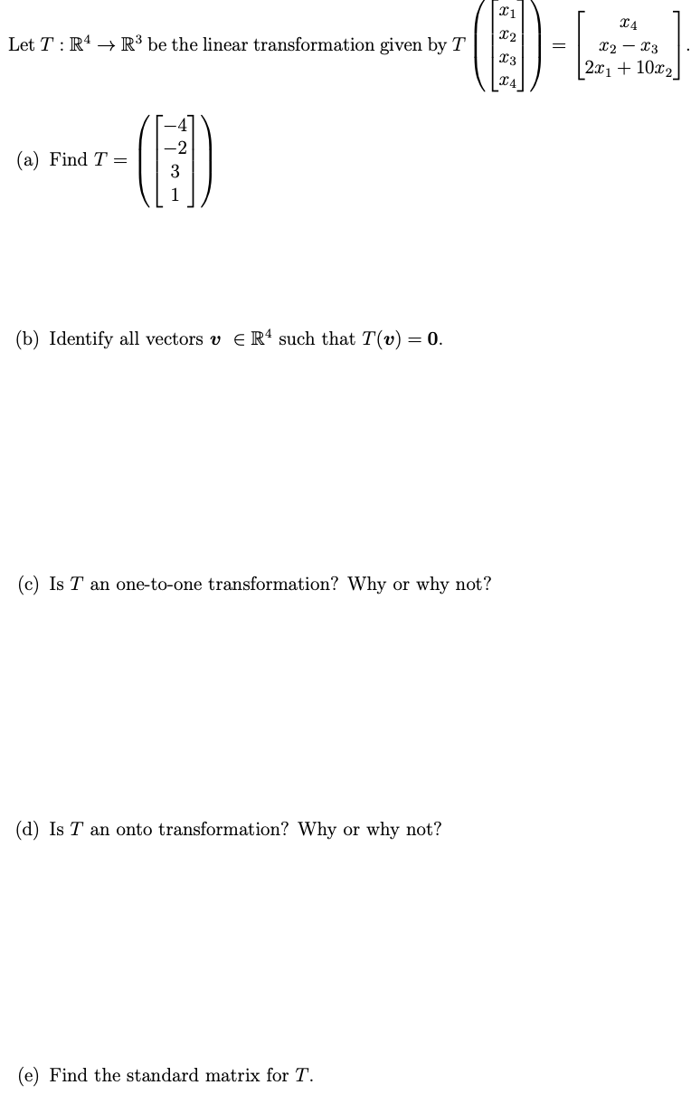 Solved 24 Let T:R4 + R3 be the linear transformation given | Chegg.com