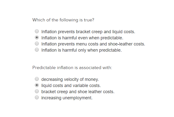 Solved Which of the following is true? Inflation prevents | Chegg.com