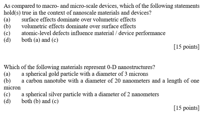 Solved As compared to macro- and micro-scale devices, which | Chegg.com