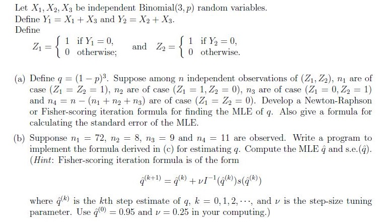 Let Xi, X2, X3 be independent Binomial(3, p) random | Chegg.com