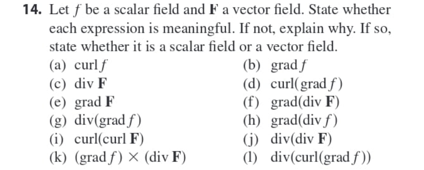 Solved Let F Be A Scalar Field And F A Vector Field State