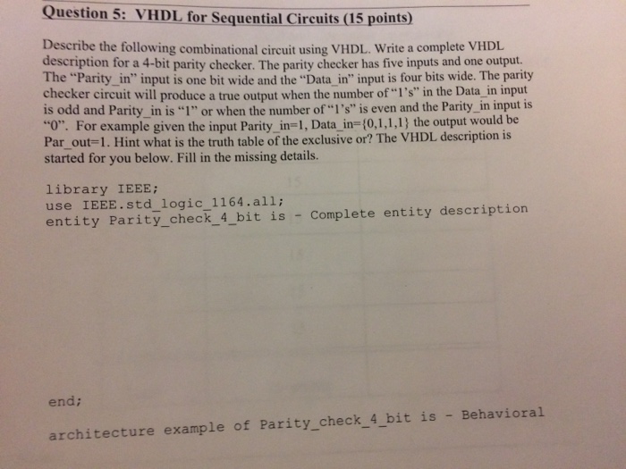 Solved uestion 5: VHDL for Sequential Circuits (15 points) | Chegg.com