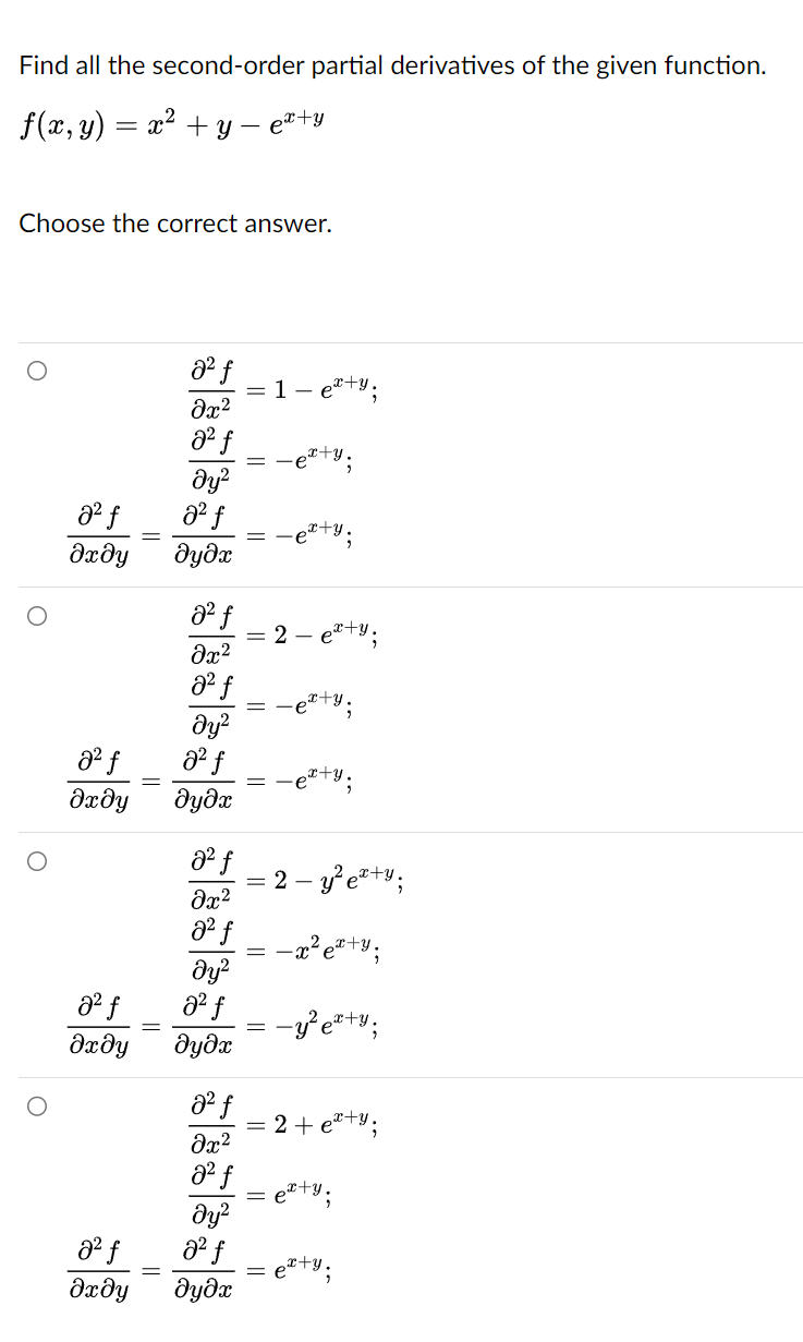 Solved Find All The Second Order Partial Derivatives Of The