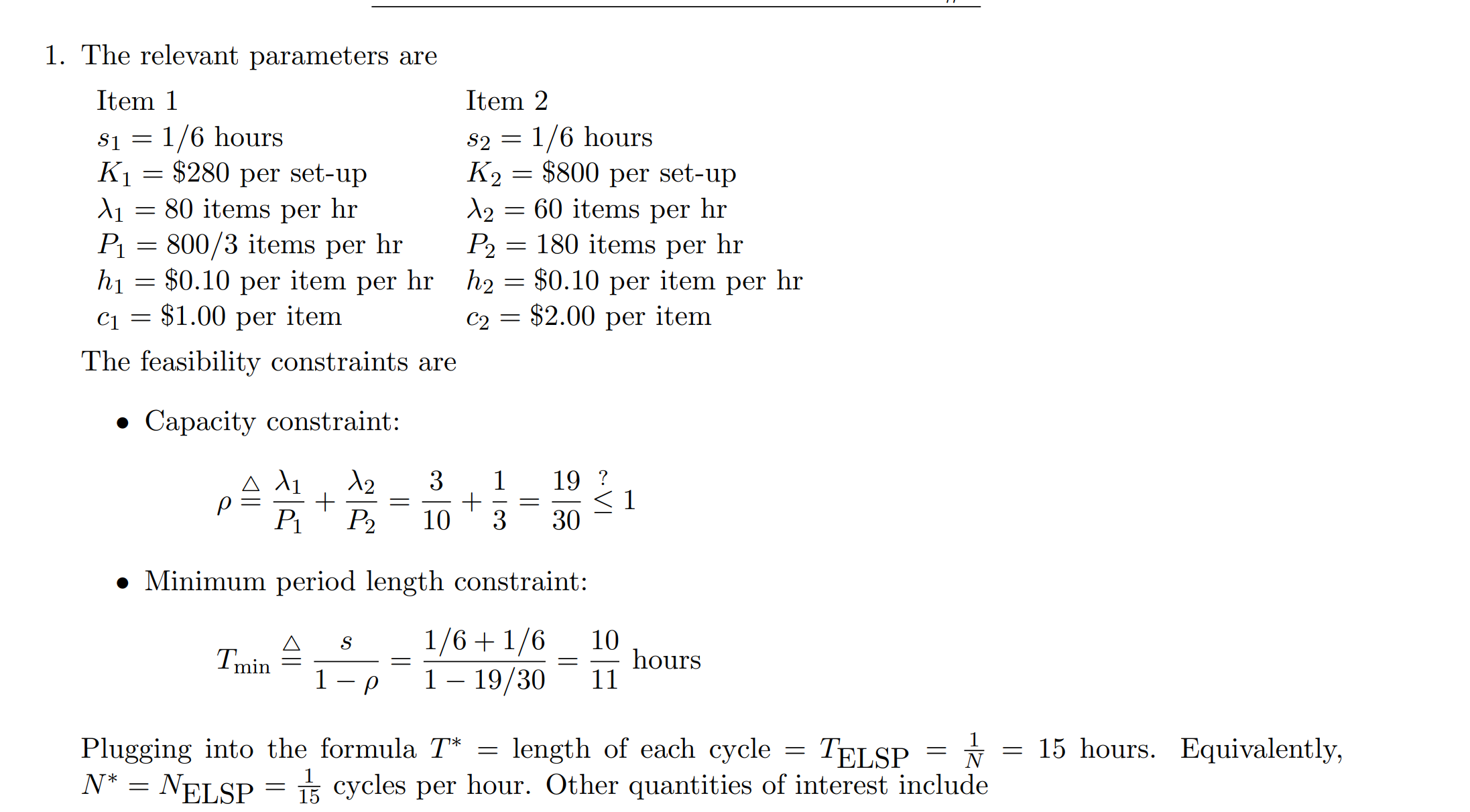 Solved 1. The relevant parameters are Item 1 s1=1/6 hours | Chegg.com