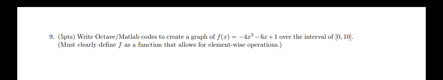 Solved 9. (5pts) Write Octave/Matlab codes to create a graph | Chegg.com