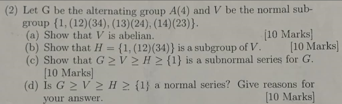 (2) ﻿Let G be the alternating group A(4) ﻿and V ﻿be | Chegg.com