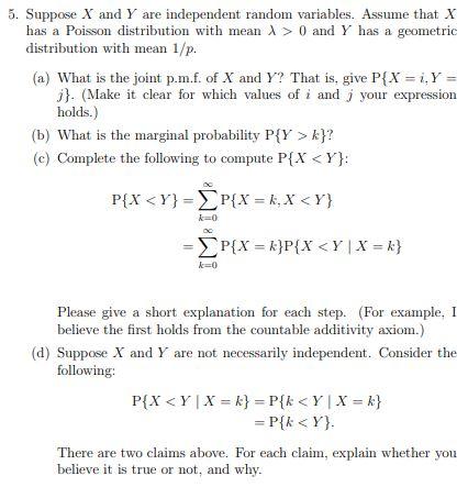 Solved 5. Suppose X and Y are independent random variables. | Chegg.com