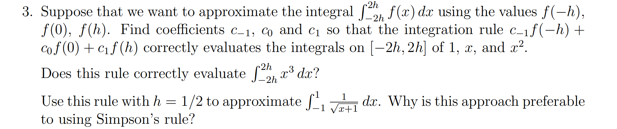 Solved 3. Suppose that we want to approximate the integral | Chegg.com