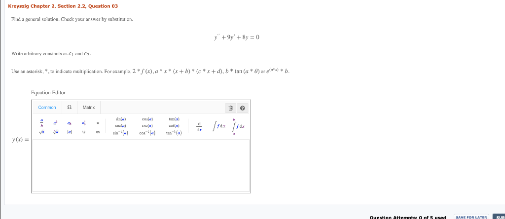 Solved Kreyszig Chapter 2, Section 2.2, Question 03 Find a | Chegg.com