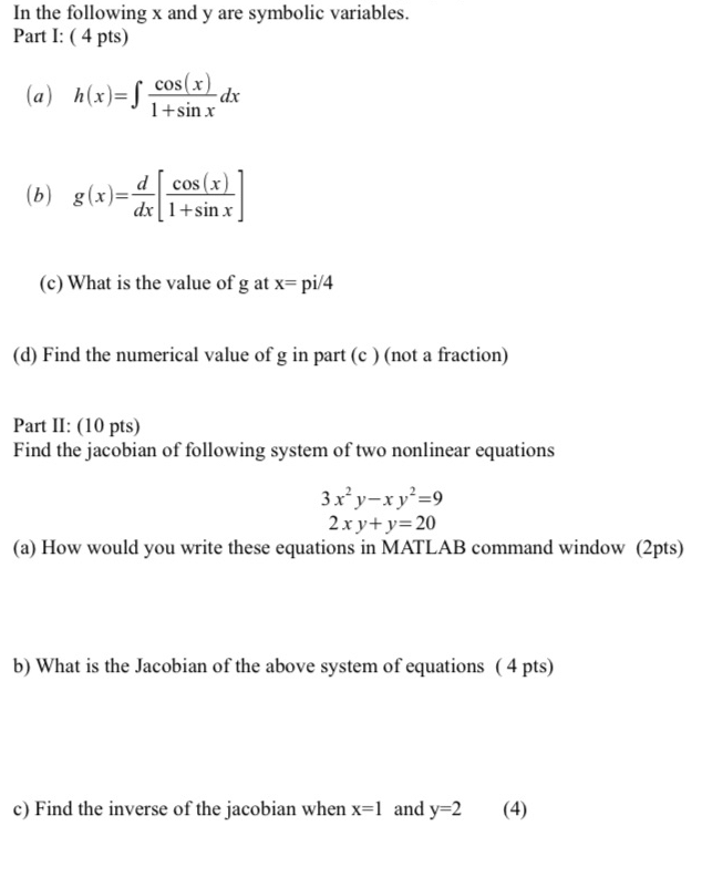 In the following x and y are symbolic variables. Part | Chegg.com