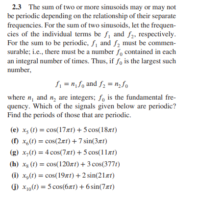Solved 2.3 The sum of two or more sinusoids may or may not | Chegg.com