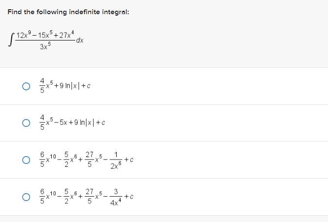 Solved Find the following indefinite integral: | Chegg.com