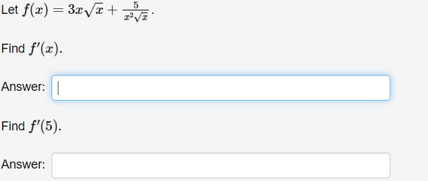 Solved Let f(x)=3xx2+5x2x2.Find f'(x).Ans | Chegg.com