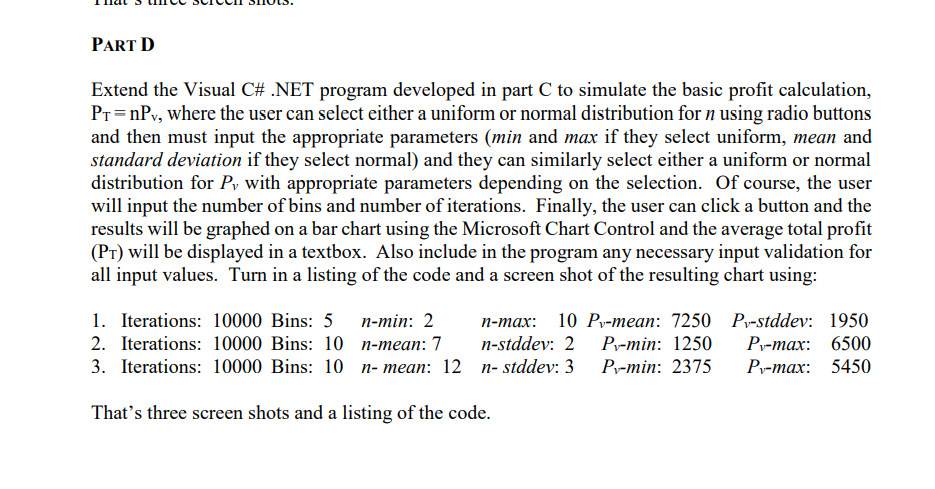 Solved Extend The Visual C Net Program Developed In Part 