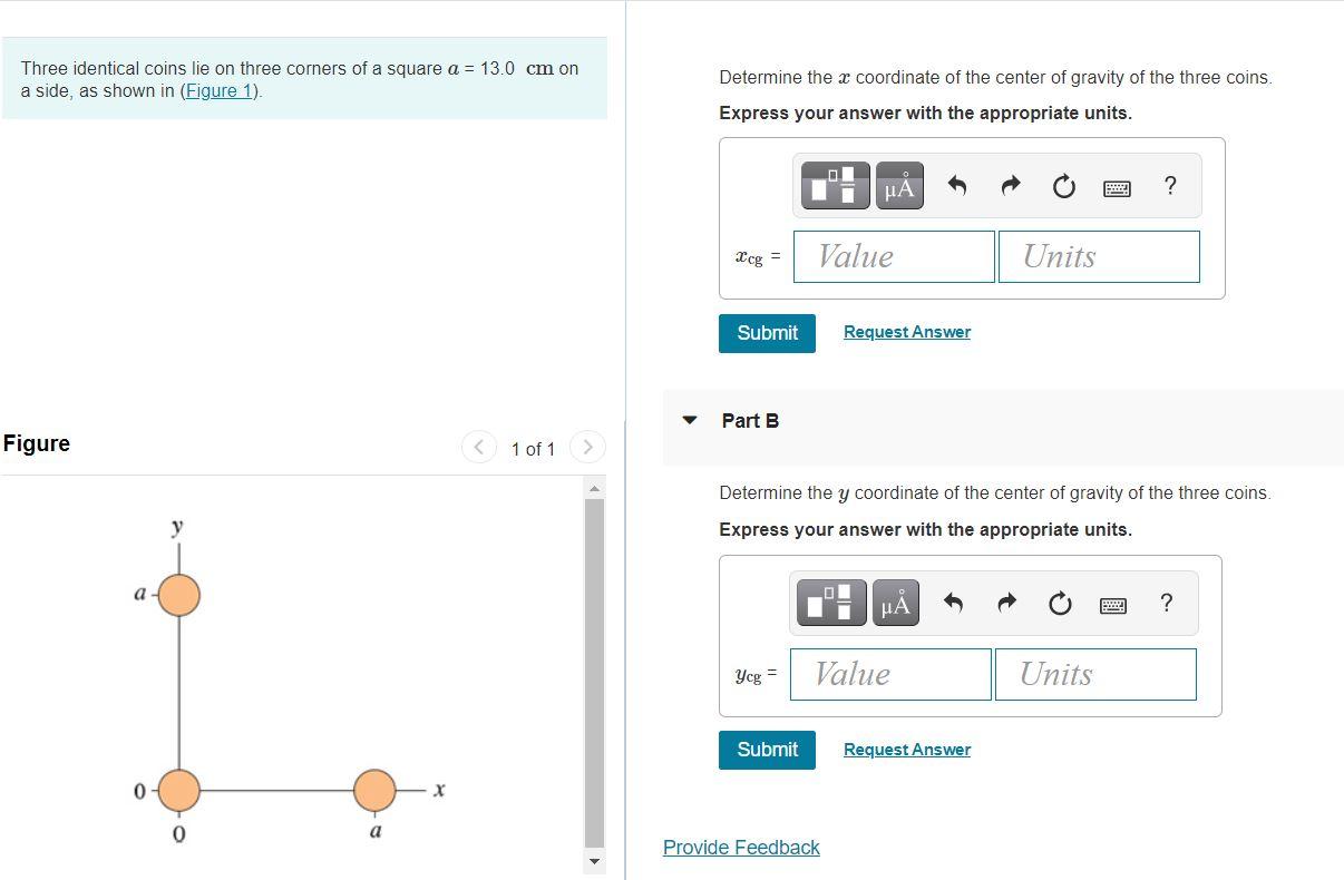Solved Three identical coins lie on three corners of a | Chegg.com