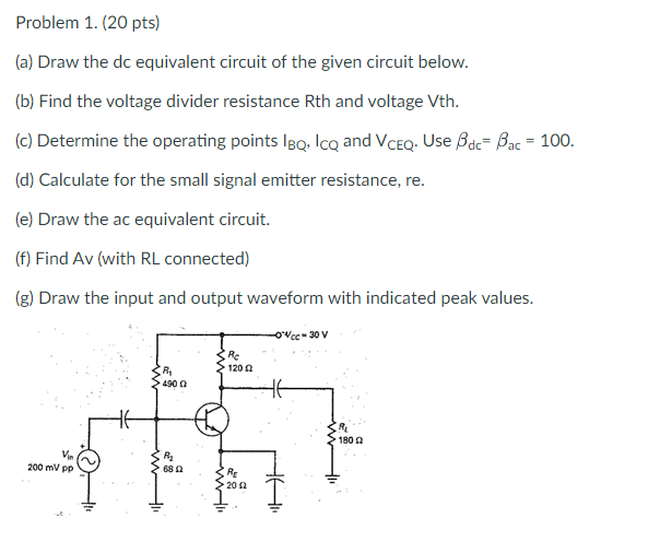 Solved Problem 1. (20 pts) (a) Draw the dc equivalent | Chegg.com