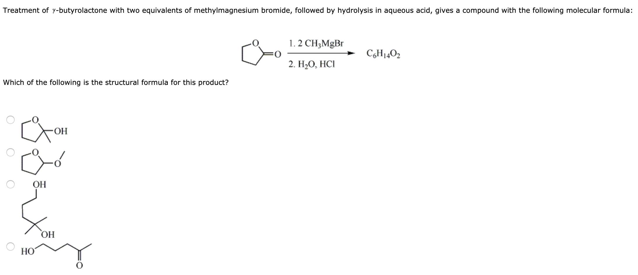 Solved Treatment of y-butyrolactone with two equivalents of | Chegg.com