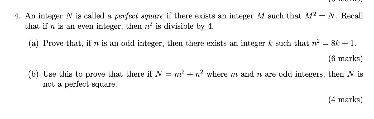 Solved = n n 4. An integer N is called a perfect square if | Chegg.com