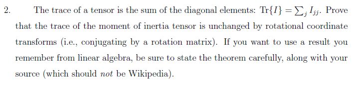 2. a The trace of a tensor is the sum of the diagonal | Chegg.com